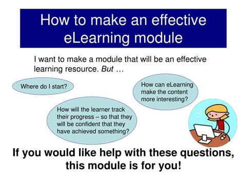 Ppt How To Make An Effective Elearning Module Powerpoint Presentation Id 229742