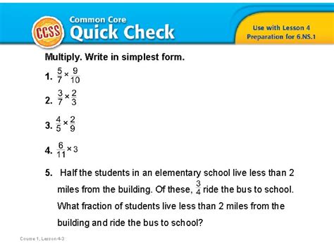 Multiply Write In Simplest Form 1 2 3