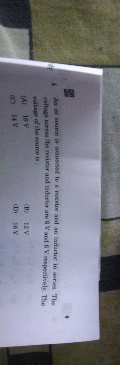 An Ac Source Is Connected To A Resistor And An Inductor In Series The Vo