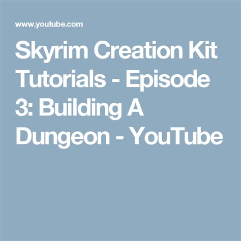 Skyrim Creation Kit Tutorials Episode Building A Dungeon YouTube Skyrim Tutorial Dungeon