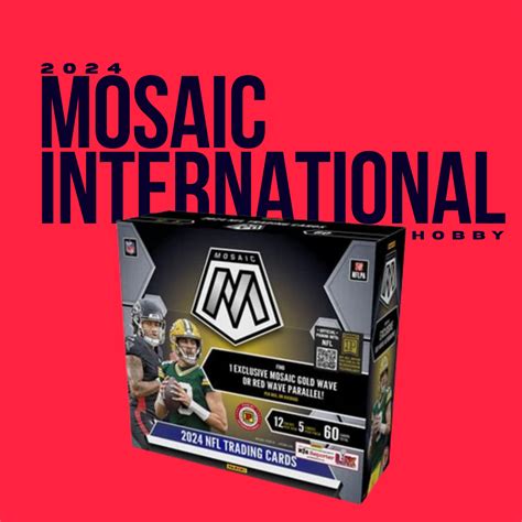 2024 Panini Mosaic International Hobby Box