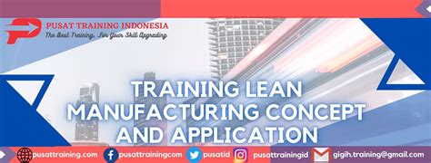 pelatihan lean manufacturing concept and application pusat training