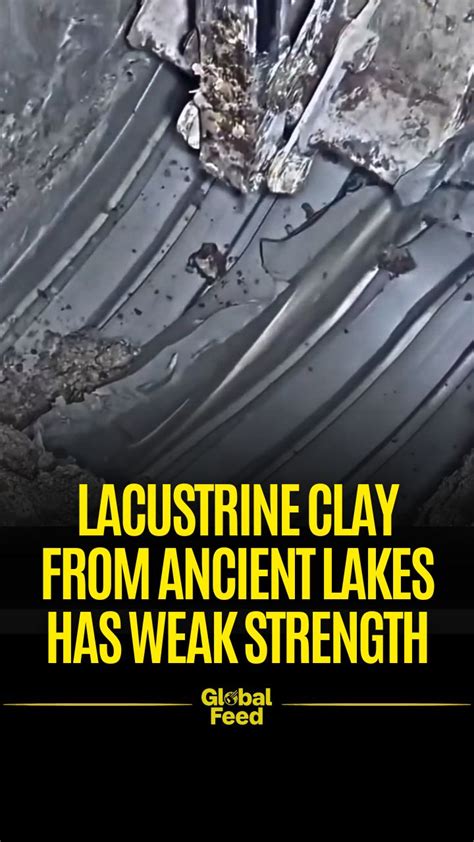 Lacustrine Clay Structural Reinforcement Methods