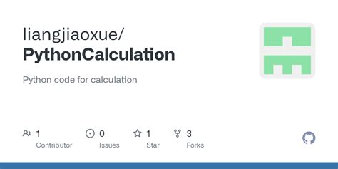 GitHub Liangjiaoxue PythonCalculation Python Code For Calculation