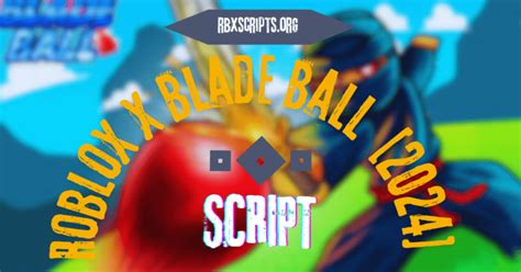 Roblox X Blade Ball Script 2024 RBX Scripts