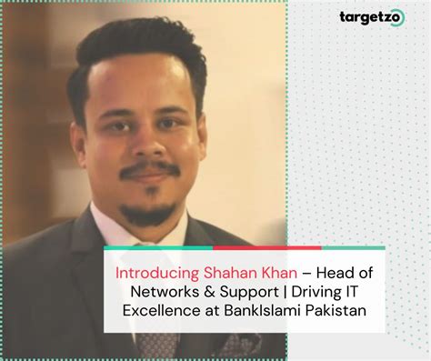 Targetzo On Linkedin Shahan Khan Is An Accomplished It Leader With Over 15 Years Of Expertise
