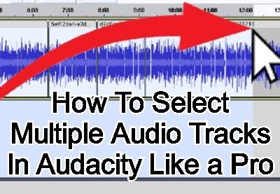 How To Select Multiple Audio Tracks In Audacity Like A Pro Envato Tuts