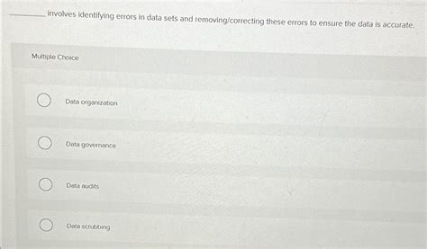 Solved involves identifying errors in data sets and | Chegg.com