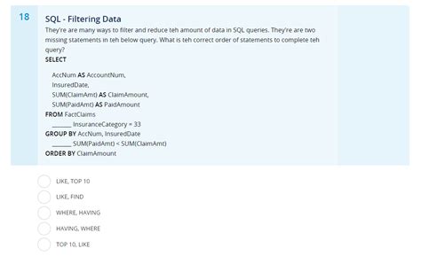 Solved Sql Filtering Data Theyre Are Many Ways To Filter