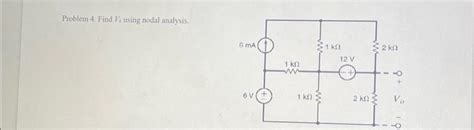 Solved Problem Find V Using Nodal Analysis Chegg