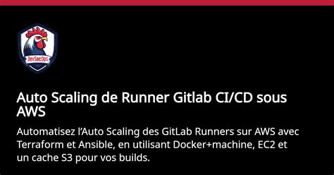 Auto Scaling De Runner Gitlab Cicd Sous Aws Devsecops