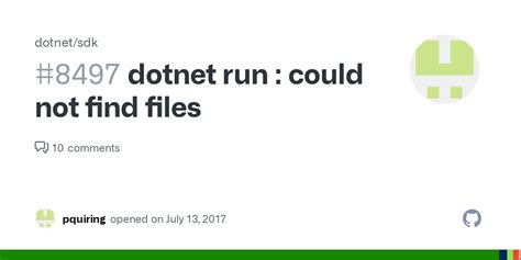 Dotnet Run Could Not Find Files Issue Dotnet Sdk GitHub