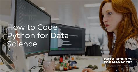 How To Code Python For Data Science