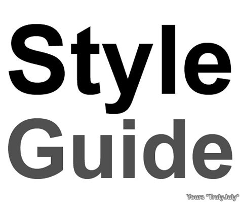 Content Marketing Tip Create A Style Guide Yours Trulyjuly