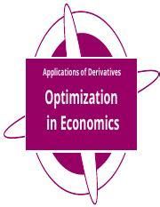 05 D05 LESSON Economic Optimization Pdf Applications Of Derivatives Optimization In