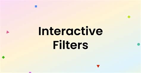 what are interactive filters
