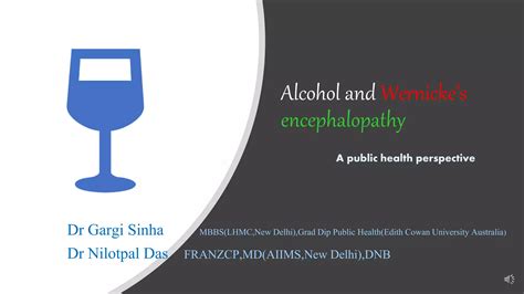 Alcoholism Wernickes Encephalopathy And The Social Factors Pptx
