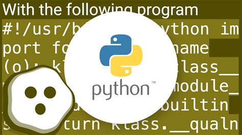 Get Fully Qualified Class Name Of An Object In Python Youtube