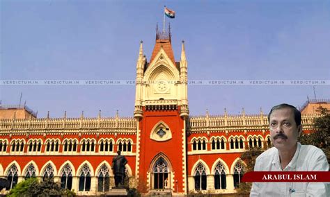 Presumption Of Innocence In Favour Of Accused Calcutta Hc Grants Bail To Ex Tmc Mla Arabul