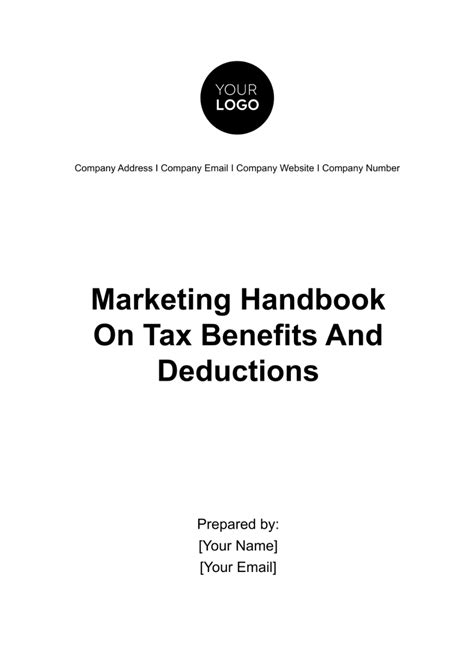 Free Marketing Handbook On Tax Benefits And Deductions Template To Edit