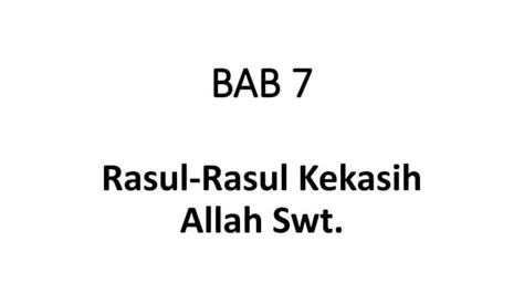 Iman Kepada Nabi Dan Rasul Allah Swtpptx