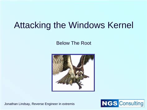 Pdf Attacking The Windows Kernel Black Hat · Attacking The Windows
