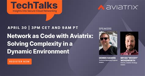 Techtalk Network As Code With Aviatrix Solving Complexity In A