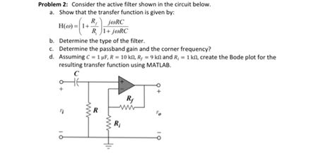 solved problem 2 consider the active filter shown n the