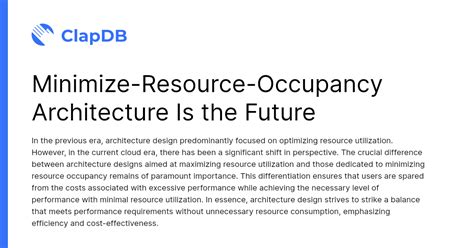 Minimize Resource Occupancy Architecture Is The Future Clapdb