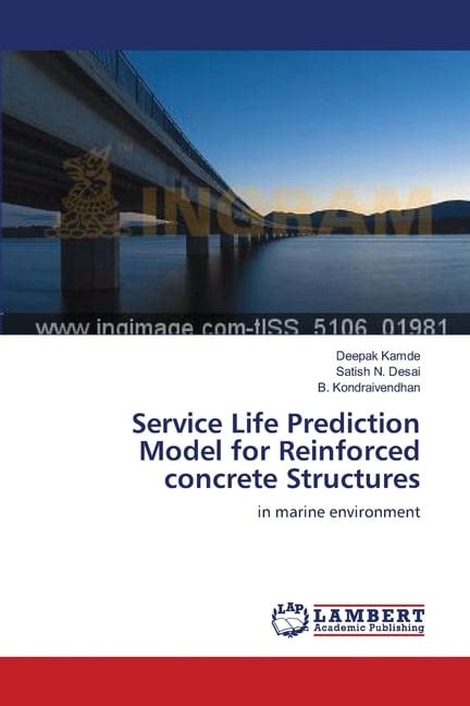 Service Life Prediction Model For Reinforced Concrete Structures Paperback