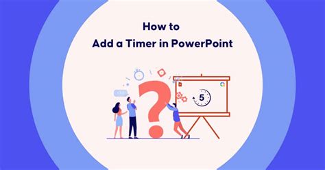 Cara Menambahkan Timer Di Powerpoint 3 Cara Mudah Untuk Pemula