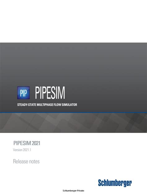 Pipesim 20211 Release Notes Pdf Simulation Pipeline Transport