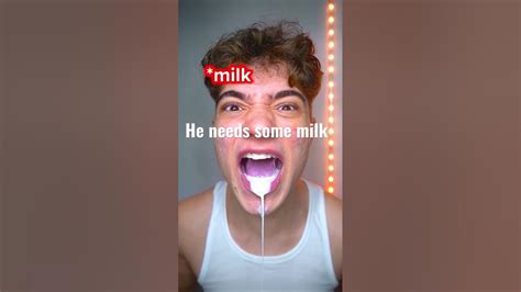 He Needs Some Milk Youtube