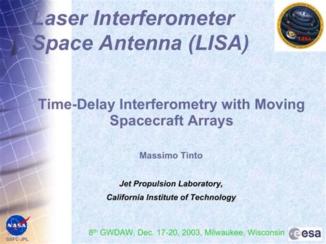 [ppt] Laser Interferometer Space Antenna Lisa Time Delay Interferometry Powerpoint