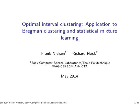 Optimal Interval Clustering Application To Bregman Clustering And Statistical Mixture Learning