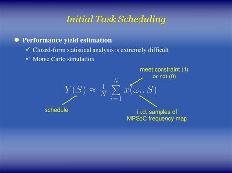Ppt Performance Yield Driven Task Allocation And Scheduling For