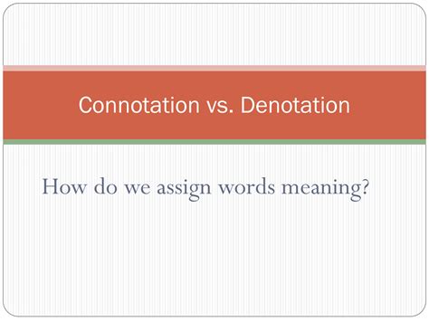 Denotation And Connotation Games