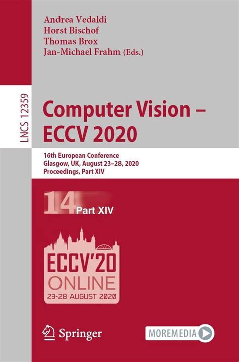 Lecture Notes In Computer Science 12359 Computer Vision Eccv 2020