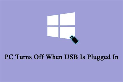 5 Methods For Solving Pc Turns Off When Usb Is Plugged In