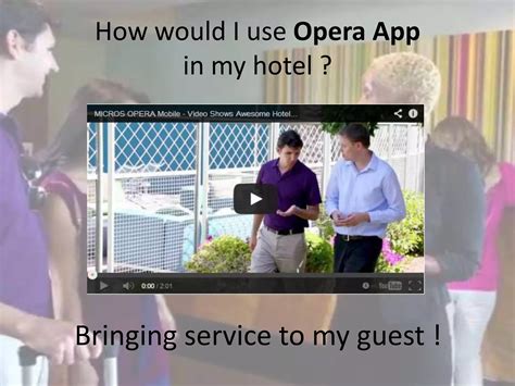 The Micros Opera App Ppt