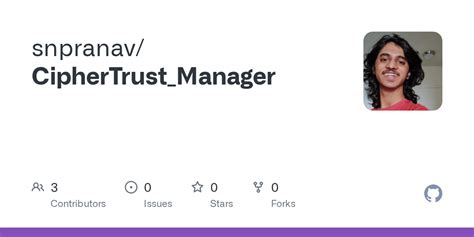 Github Snpranav Ciphertrust Manager