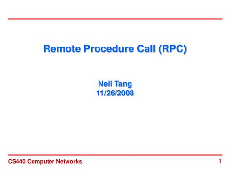 ppt remote procedure call rpc neil tang 11 26 2008 powerpoint