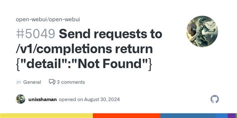 Send Requests To V1completions Return Detailnot Found · Open