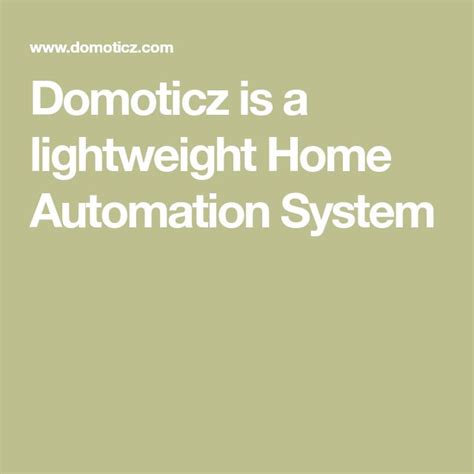 Domoticz Is A Lightweight Home Automation System