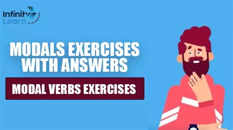 Modals Exercises With Answers Modal Verbs Exercises