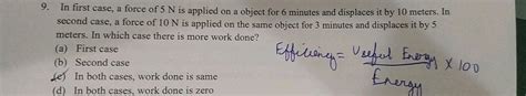 9 In First Case A Force Of 5 N Is Applied On A Object 6 Minutes And