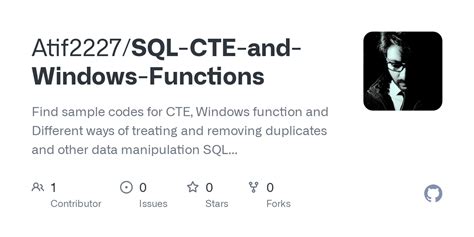 Github Atif2227sql Cte And Windows Functions Find Sample Codes For