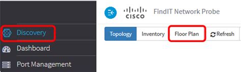Manage Floor Plans And Devices Using FindIT Network Probe Cisco