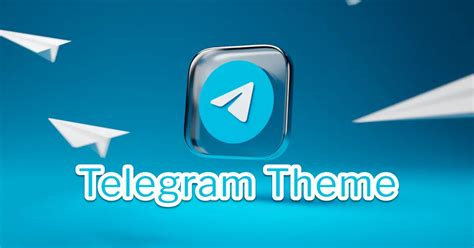 Theme For Telegram 2026