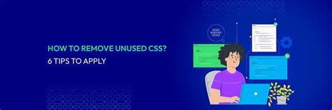 6 Effective Ways To Remove Unused Css